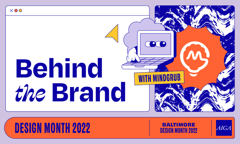 Behind the Branding: How Design Month 2022 Came to Life - AIGA Baltimore