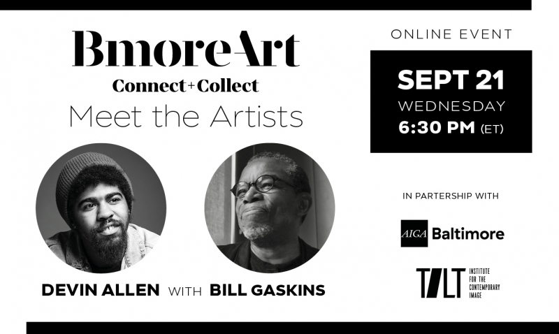 BmoreArt Connect + Collect | Webinar with Devin Allen and Bill Gaskins ...