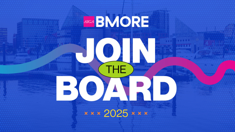 AIGA Baltimore Board Nominations 2025 - AIGA Baltimore